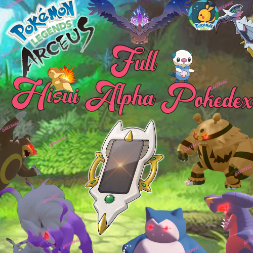 Bundle Full Dex Hisui Alpha/No Alpha Shiny 6IV – Pokemon Legends Arceus ...